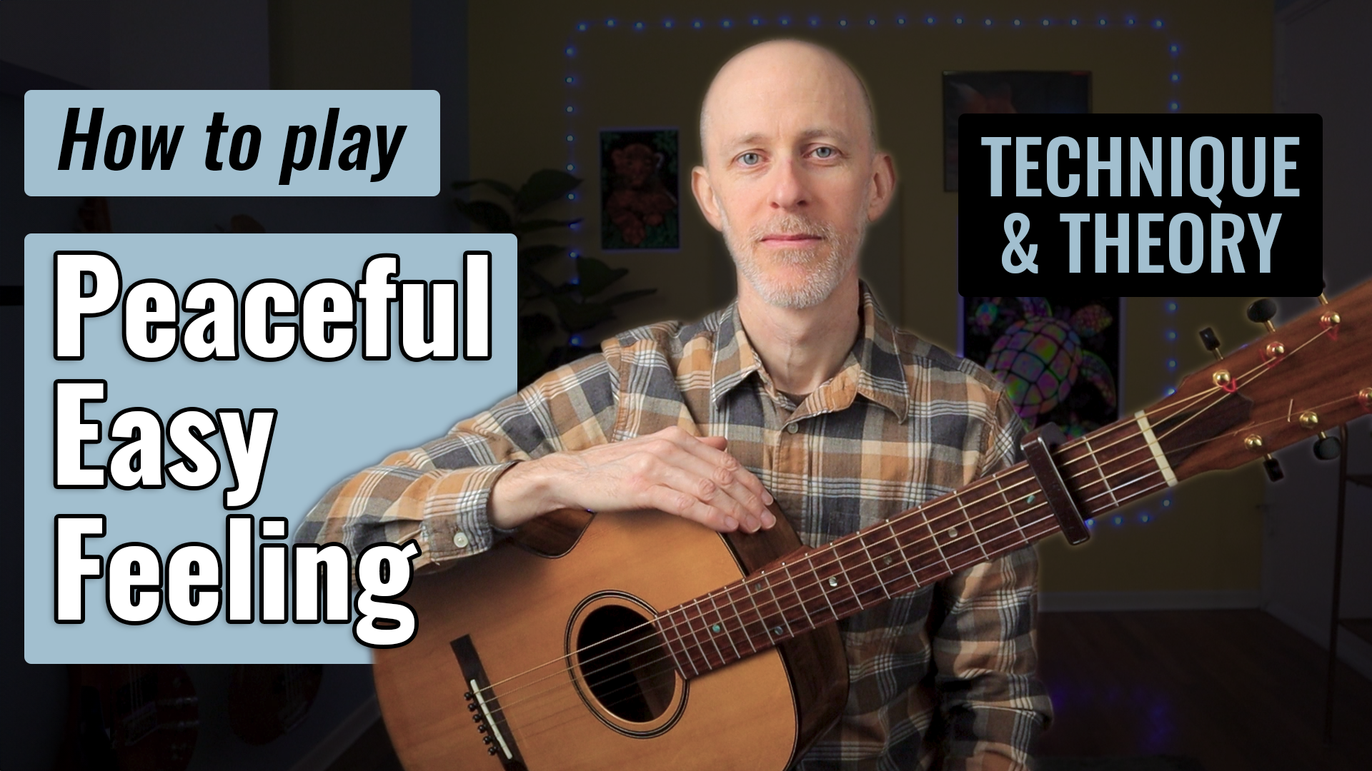 Guitar Riff: Peaceful Easy Feeling – New Verse Method